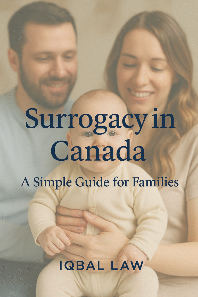 Surrogacy in Canada: A Simple Guide for Families - Iqbal Law